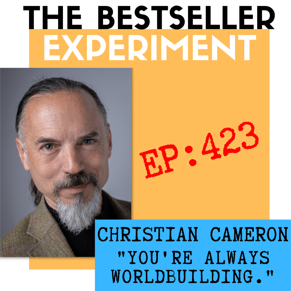 Christian Cameron on the Bestseller Experiment – Mark Stay Writes