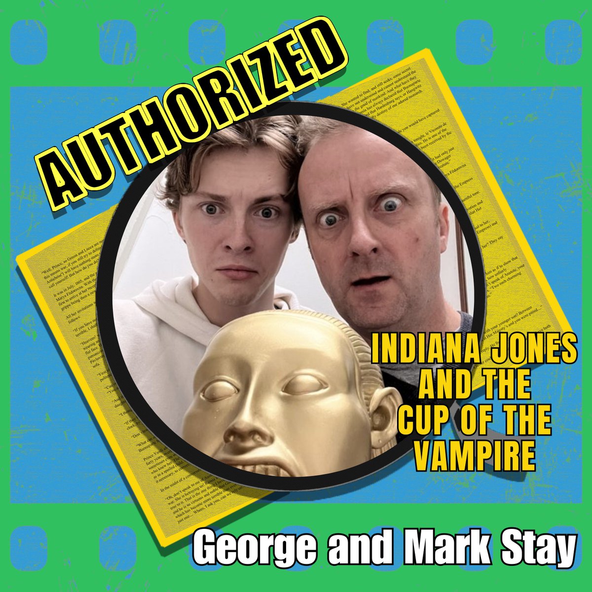 Indiana Jones and the Cup of the Vampire on Authorized – Mark Stay Writes